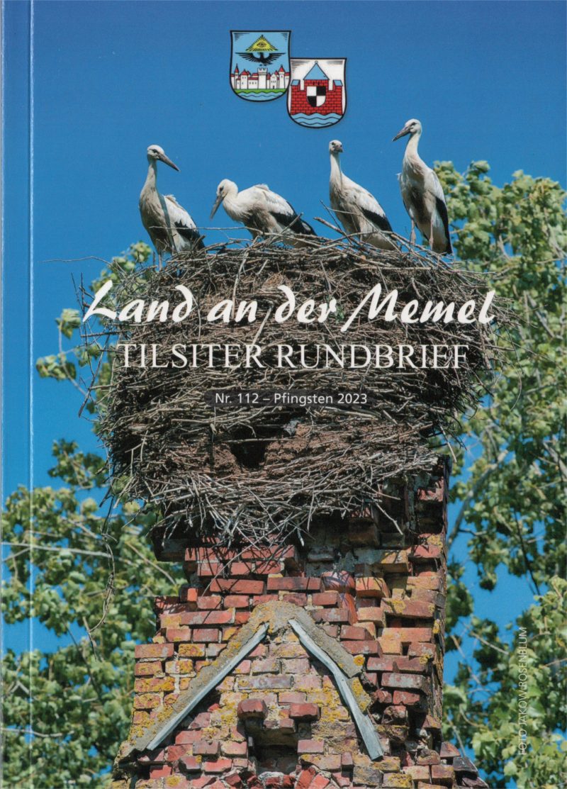 Land an der Memel – TILSITER RUNDBRIEF – Pfingstausgabe 2023 ist ...